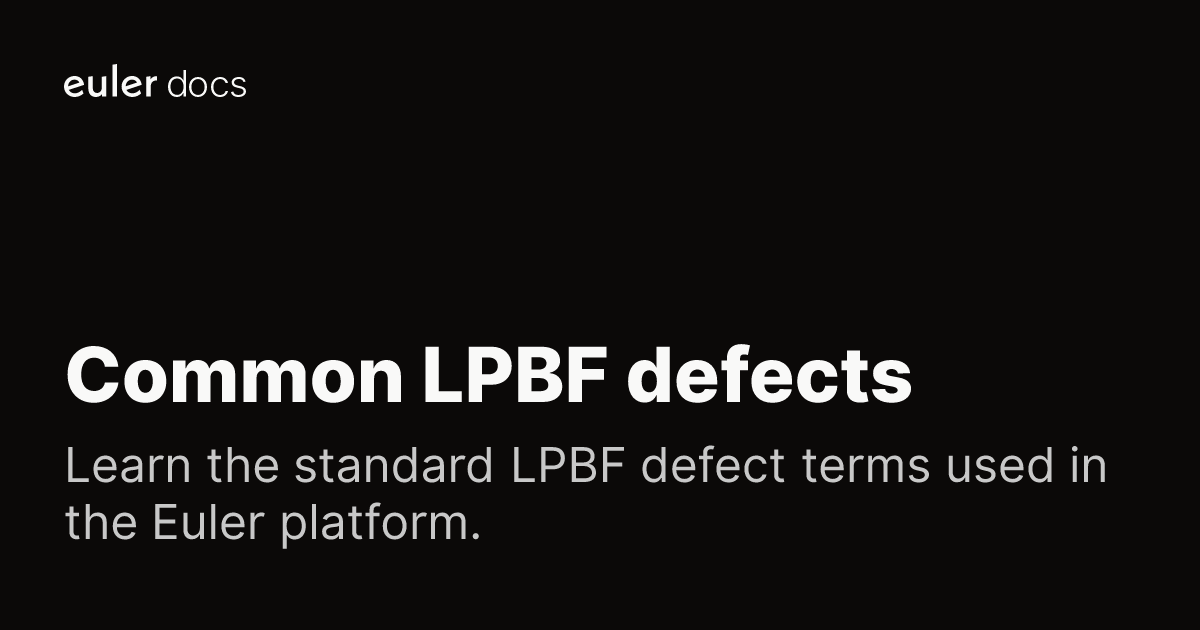 Common LPBF defects | Euler docs