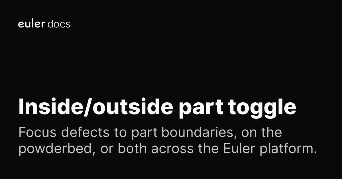 Inside/outside part toggle | Euler docs